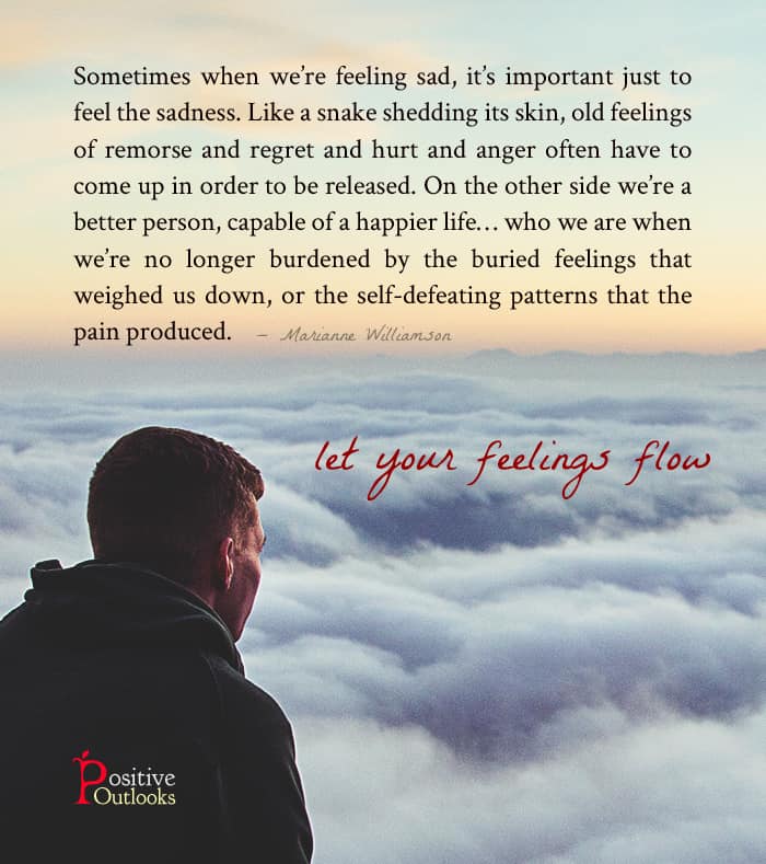 It's Important To Feel The Sadness