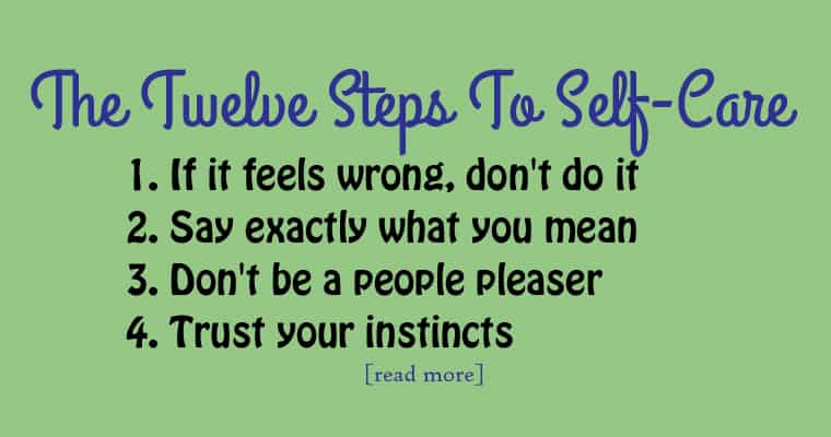 The Twelve Steps To Self-Care