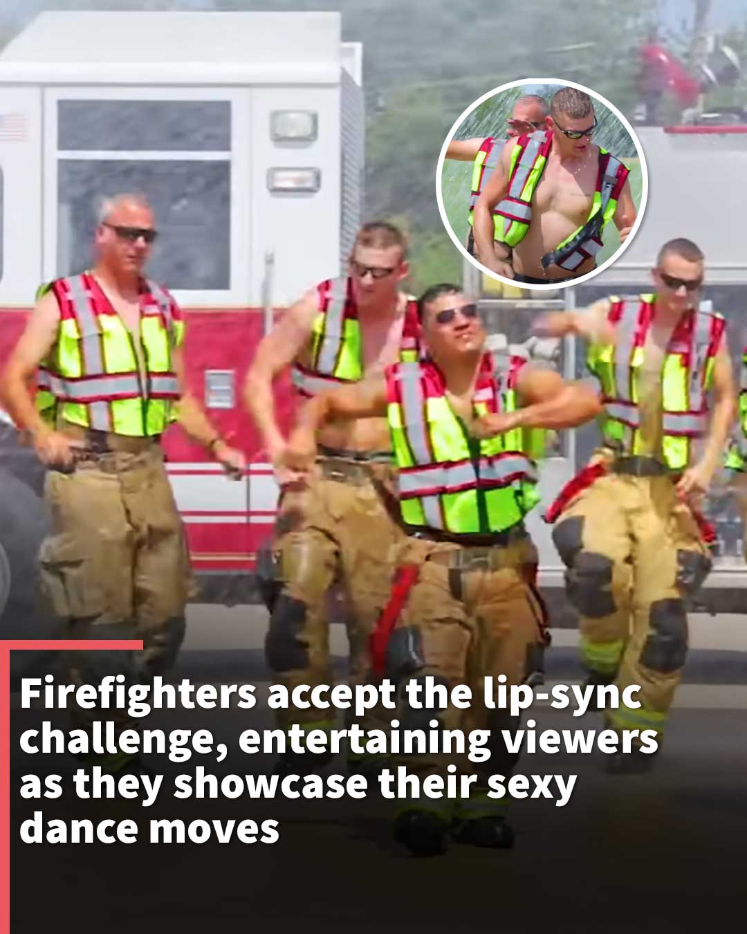 Firemen accept lip-sync challenge, viewers cheer