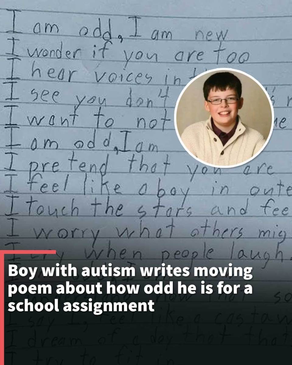 Boy with autism writes moving poem about how odd he is for a school ...
