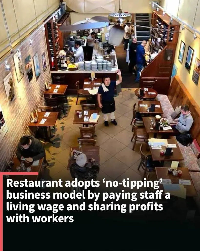 Restaurant adopts 'no-tipping' business model by paying staff a living ...