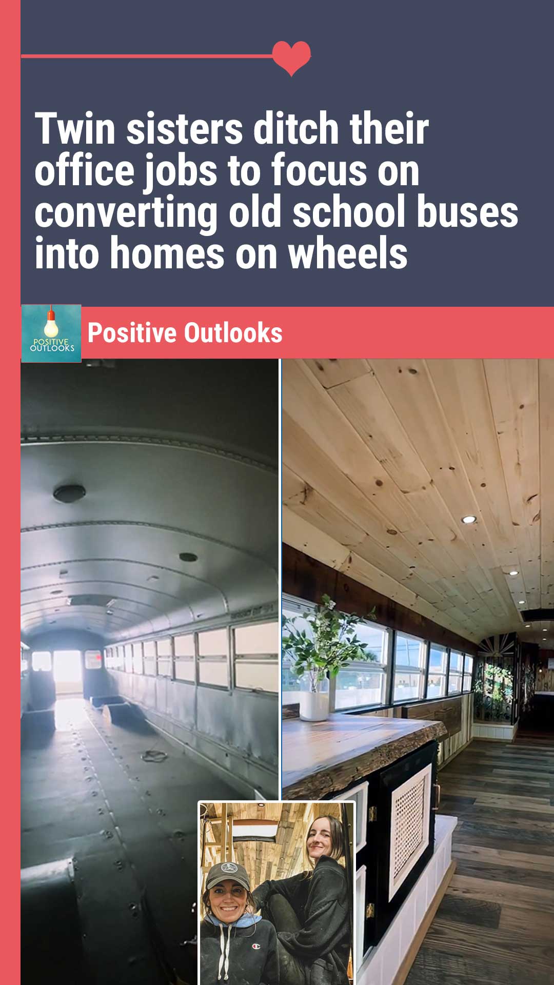 Sisters Quit Jobs to Convert School Buses into Homes on Wheels