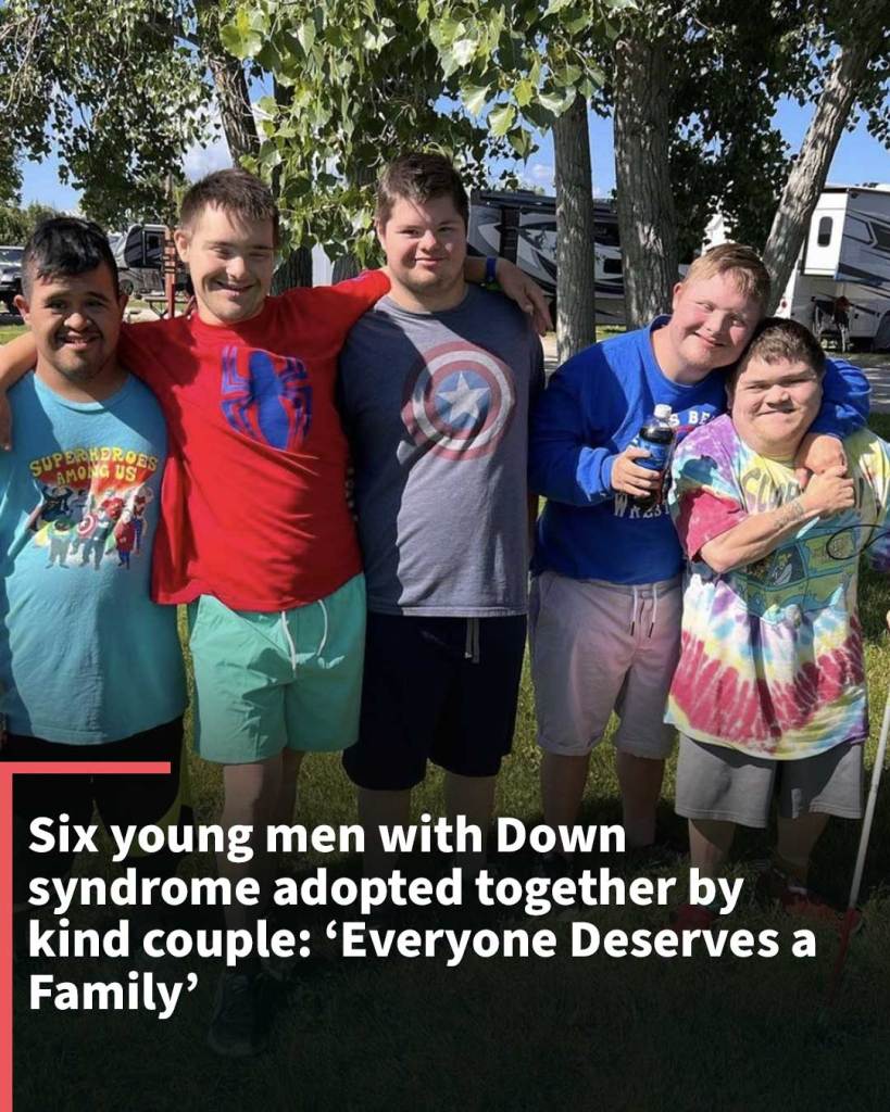 Six Young Men With Down Syndrome Adopted By Couple