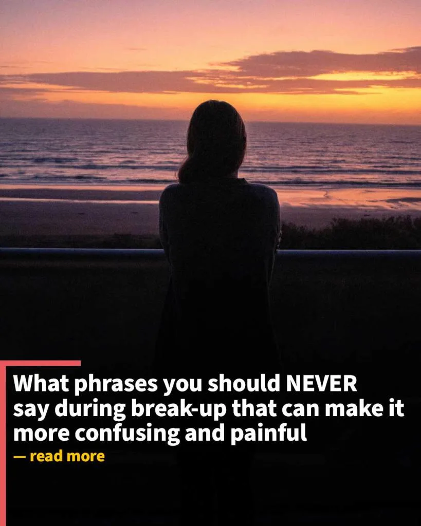 Break Up Lines to Avoid: Words That Cause Confusion & Pain